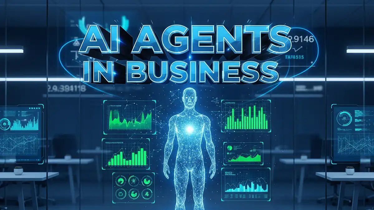 AI Agents in Business: Transforming Decision-Making and Operational Efficiency - Business Upside