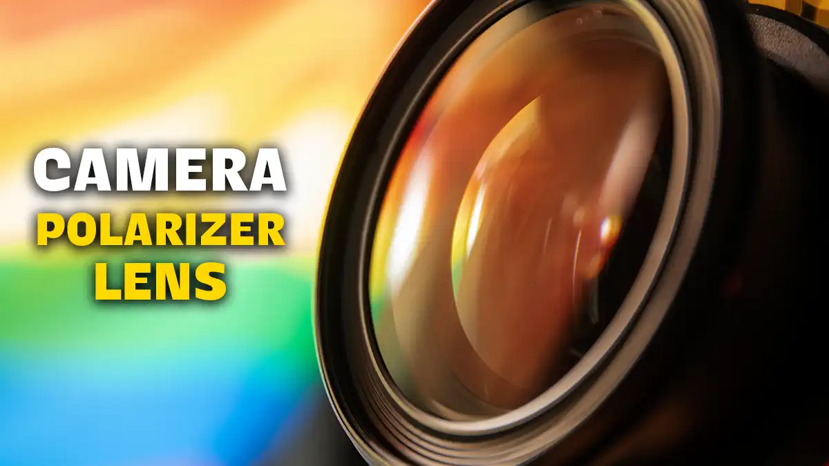 Camera Polarizer Lens Filter for Cool Captures