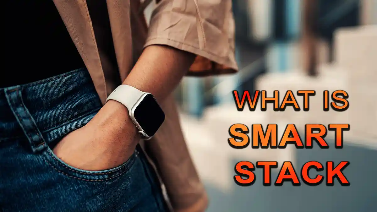 What Is Smart Stack: Smart Stack on Apple Watch